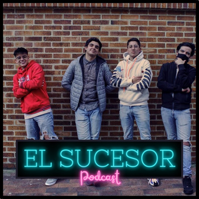 El Sucesor • A podcast on Spotify for Creators