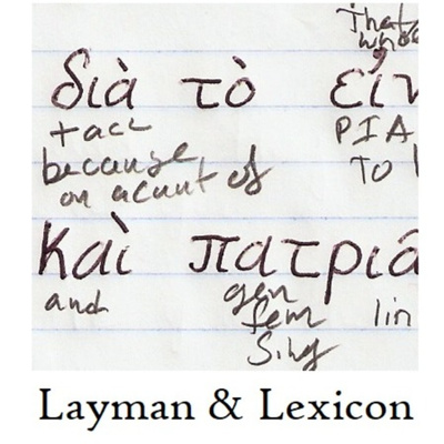 Layman and Lexicon • A podcast on Spotify for Creators