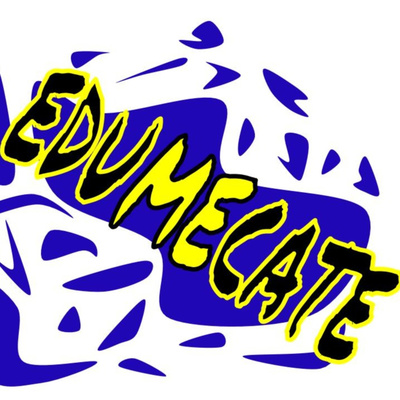 EDUMECATE • A podcast on Spotify for Creators