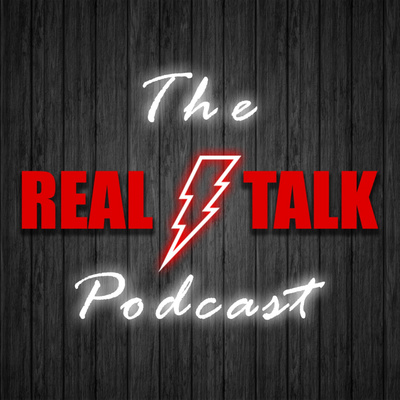The Real Talk Podcast • A podcast on Spotify for Creators