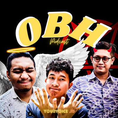 OBH Podcast • A podcast on Spotify for Podcasters