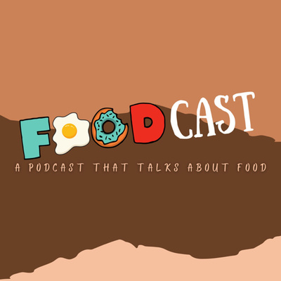FOODCAST • A podcast on Spotify for Creators