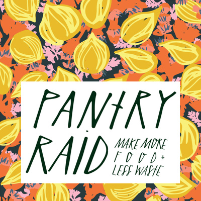Pantry Raid • A podcast on Spotify for Creators