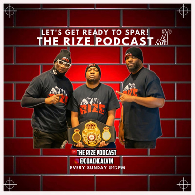 The Rize Podcast • A podcast on Spotify for Creators