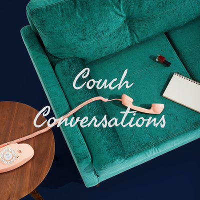 Couch Conversations • A podcast on Spotify for Creators