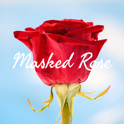 Masked Rose • A podcast on Spotify for Creators