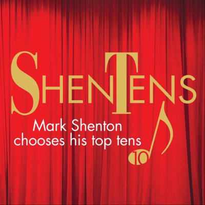 ShenTens: Mark Shenton chooses his theatrical Top Tens. • A podcast on ...