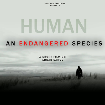 HUMAN : AN ENDANGERED SPECIES • A podcast on Spotify for Creators