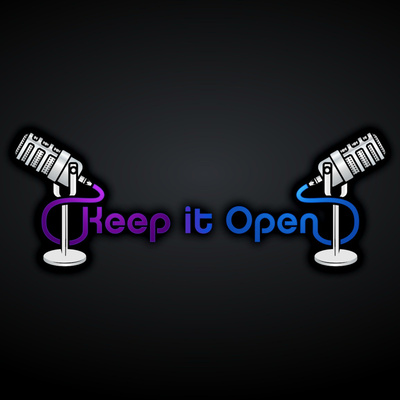 Keep It Open • A podcast on Spotify for Podcasters