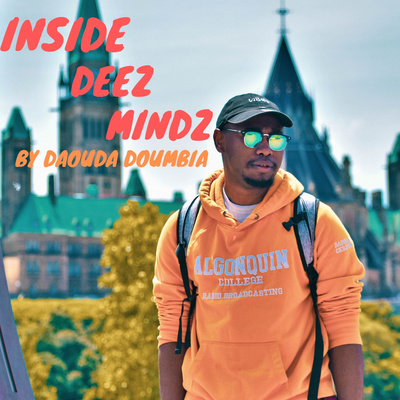 Inside Deez Mindz • A podcast on Spotify for Creators