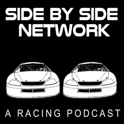 Side by Side Network - A Racing Podcast • A podcast on Spotify for Creators