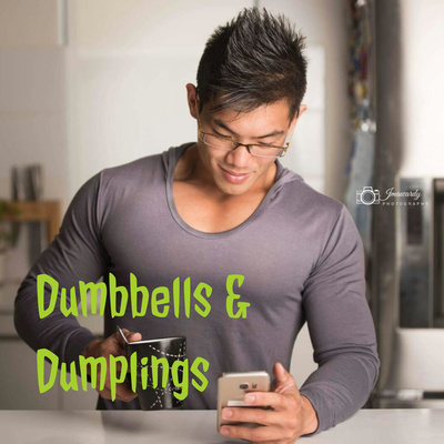 Dumbbells & Dumplings • A podcast on Spotify for Creators