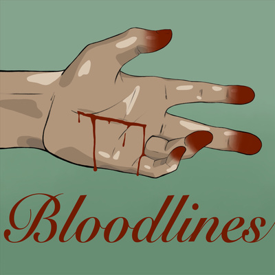 Bloodlines • A podcast on Spotify for Creators