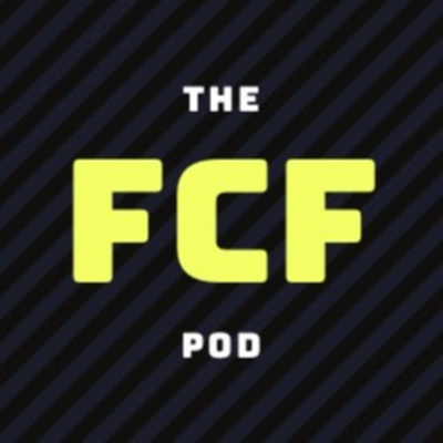 The FCF Pod • A podcast on Spotify for Podcasters
