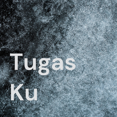 Tugas Ku • A podcast on Spotify for Creators