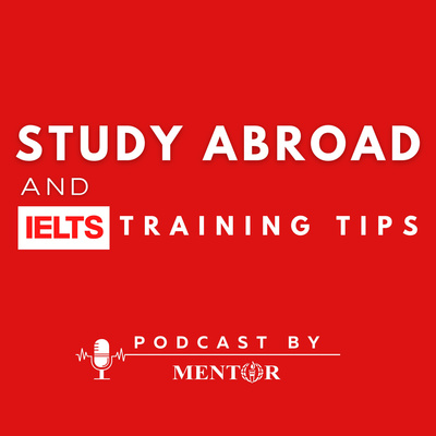 Study Abroad And IELTS Training Tips • A podcast on Spotify for Creators