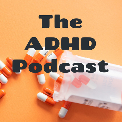 The ADHD Podcast • A podcast on Spotify for Creators
