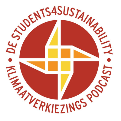 De Students4Sustainability klimaatverkiezingspodcast • A podcast on Spotify for Podcasters