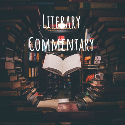 Literary Commentary • A podcast on Spotify for Podcasters