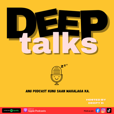DEEPtalks • A podcast on Spotify for Creators