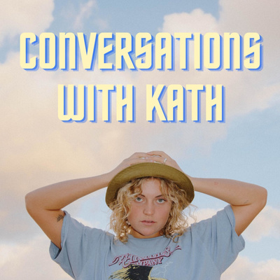 Conversations with Kath • A podcast on Spotify for Podcasters