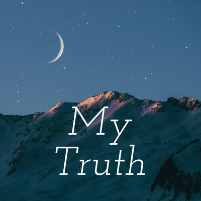 My Truth • A podcast on Spotify for Podcasters