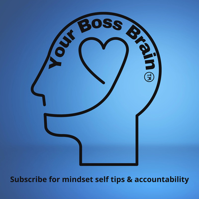 Your Boss Brain • A podcast on Spotify for Creators