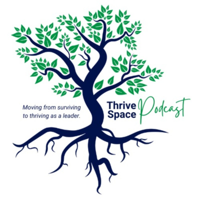 Thrive Space • A podcast on Spotify for Creators