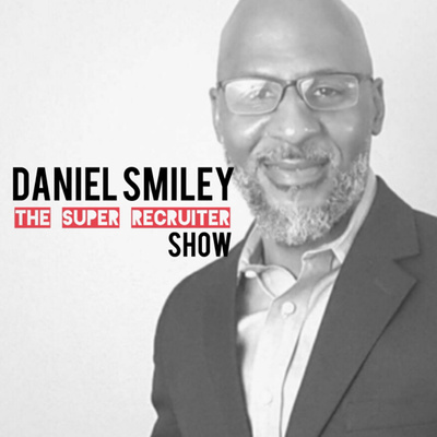 This is THE ONLY interview question you need to answer by DANIEL SMILEY The Super Recruiter SHOW