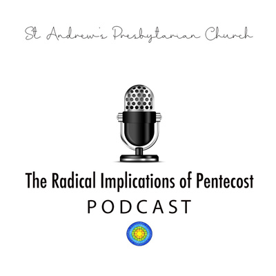 The Radical Implications of Pentecost • A podcast on Spotify for Creators