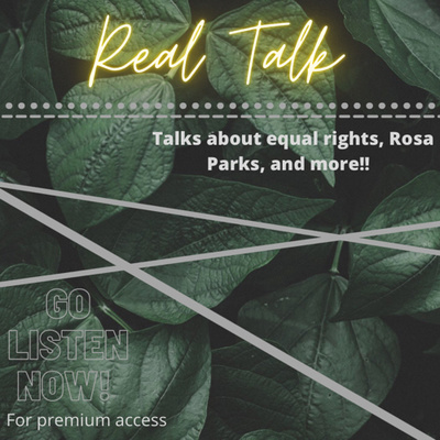 Real Talk • A podcast on Spotify for Creators