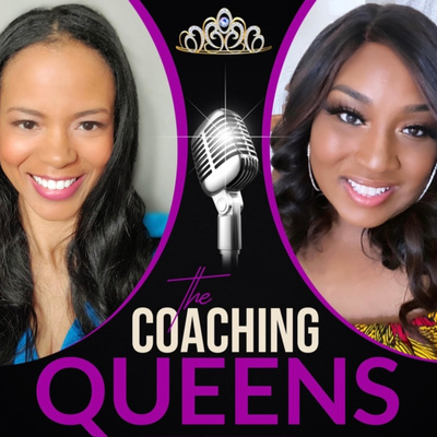 The Coaching Queens Podcast • A podcast on Spotify for Podcasters