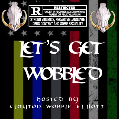 S2E3P1 Please Welcome Jon Jon by Let's Get Wobbled