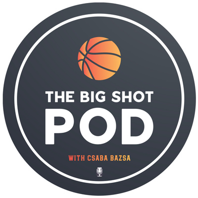 NBA YEAR 2022 RECAP – The Big Shot Pod with Csaba Bazsa – Podcast – Podtail