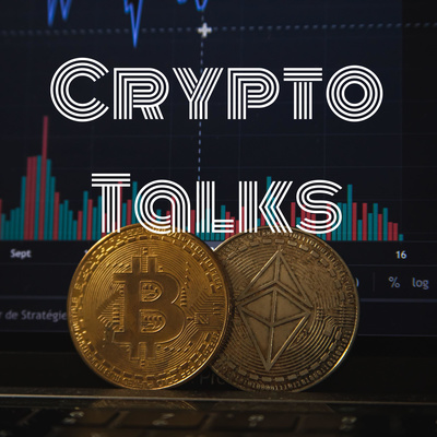 Crypto Talks • A podcast on Spotify for Creators