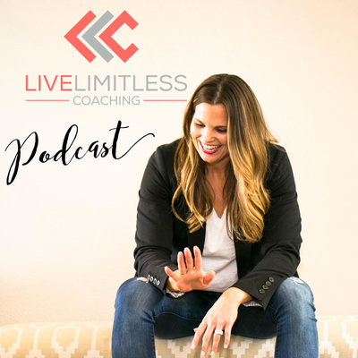Live Limitless Coaching • A podcast on Spotify for Creators