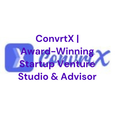 ConvrtX | Award-Winning Startup Venture Studio & Advisor • A podcast on ...