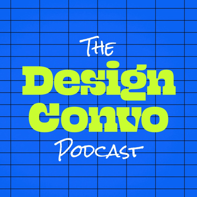 The Design Convo Podcast • A podcast on Spotify for Podcasters