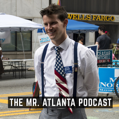 Mr. Atlanta Podcast • A podcast on Spotify for Creators