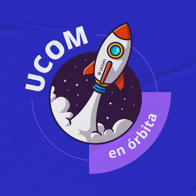 UCOM en Órbita • A podcast on Spotify for Creators