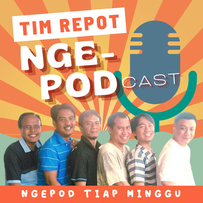 Repot NgePOD • A podcast on Spotify for Creators
