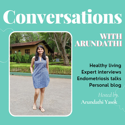 Conversations with Arundathi • A podcast on Spotify for Creators