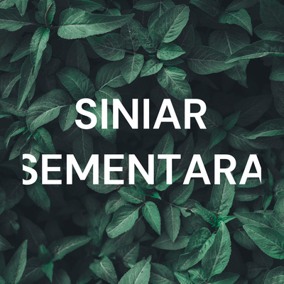 SINIAR SEMENTARA • A podcast on Spotify for Creators