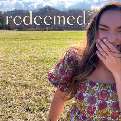 redeemed. • A podcast on Spotify for Podcasters