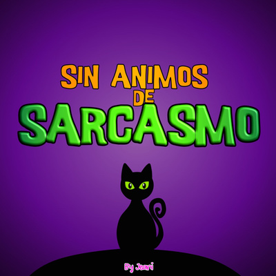 Sin Animos De Sarcasmo • A podcast on Spotify for Creators