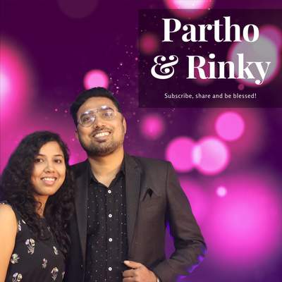 Partho & Rinky • A podcast on Spotify for Creators