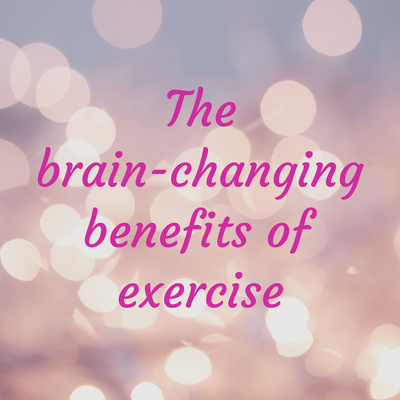 The brain-changing benefits of exercise • A podcast on Spotify for ...