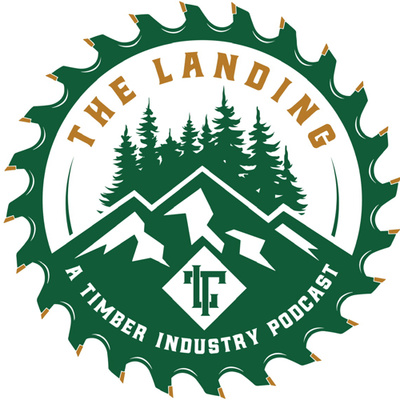 The Landing; A Timber Industry Podcast • A podcast on Spotify for Creators