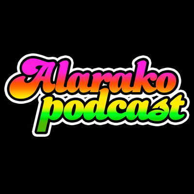 Alarako Podcast • A podcast on Spotify for Podcasters