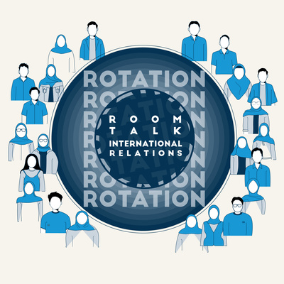 Rotations : Room Talks International Relations • A podcast on Spotify ...